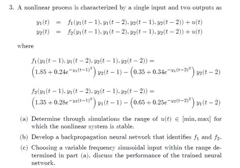 Solved 3 A Nonlinear Process Is Characterized By A Single