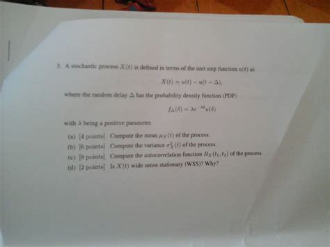 Solved A Stochastic Process X T Is Defined In Terms Of The