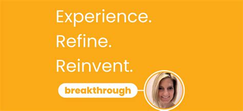 Breakthrough With Michelle Patrick Experience Refine Reinvent