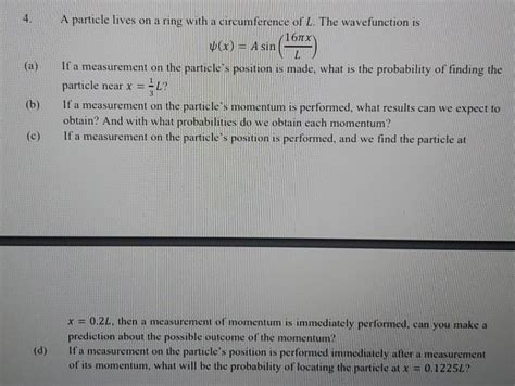Solved 4 A A Particle Lives On A Ring With A