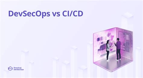 Devsecops Vs Ci Cd Enhancing Security In The Age Of Continuous