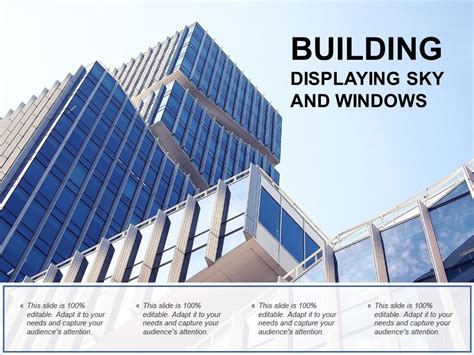 Building Displaying Sky And Windows Templates PowerPoint Presentation Slides Template PPT