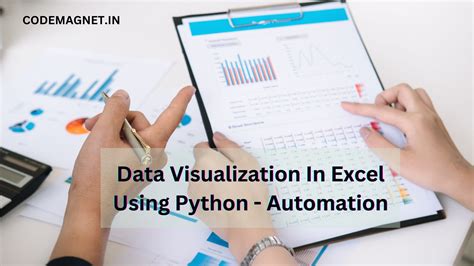 Data Visualization In Excel Using Python Automation Codemagnet