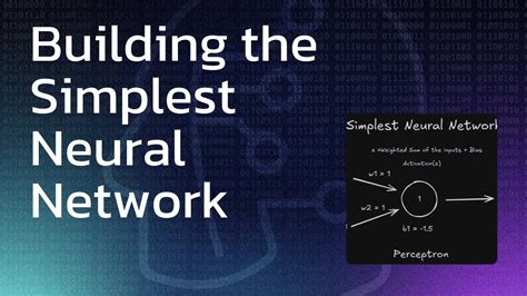 Building The Simplest Neural Network A Perceptron Explained Youtube