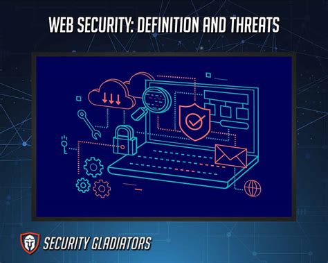 Web Security Definition And Threats