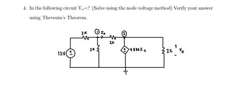 Solved In The Following Circuit V Solve Using The Node Voltage