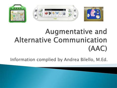 Ppt Augmentative And Alternative Communication Aac Powerpoint