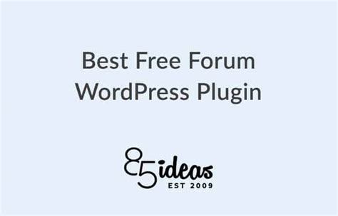 Best Free Forum Wordpress Plugin