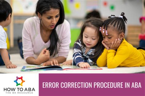 How To Perform An Error Correction Procedure A Guide For Aba Professionals How To Aba