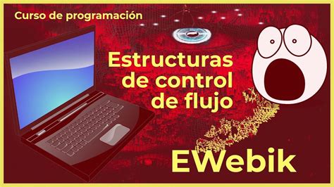 ⚡ 4 Estructuras De Control If Else Switch For Foreach While Do While Curso De Programación