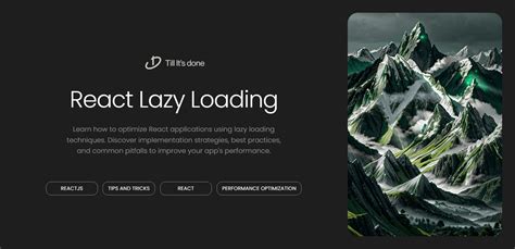 Enhancing User Experience With Lazy Loading In React