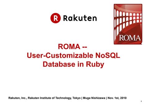 Roma An Customizable Nosql Database In Ruby At Nosql Afternoon In