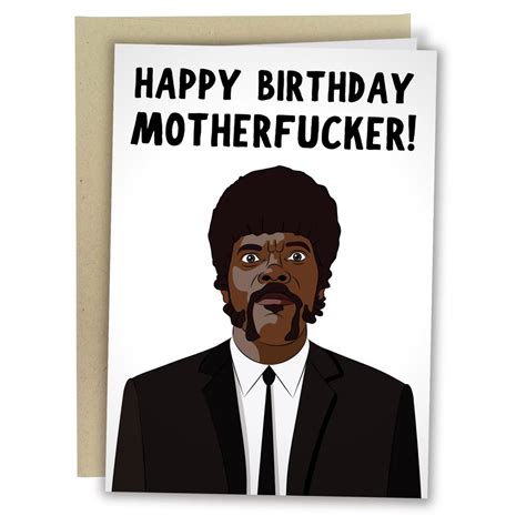 Pulp Fiction Happy Birthday Motherfucker Card Sleazy Greetings
