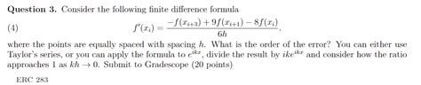 Solved Question 3 Consider The Following Finite Difference