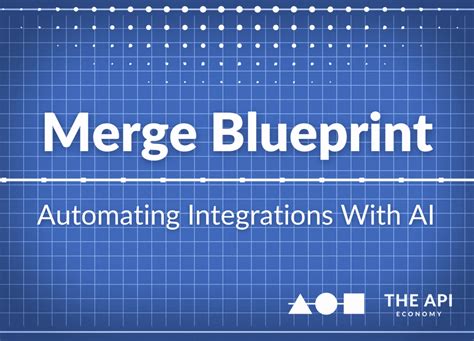 merge blueprint automating integration builds with ai