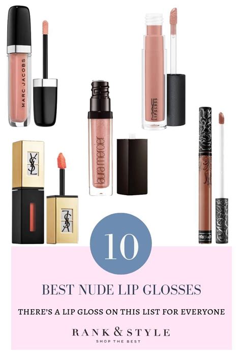 Nude Lip Glosses Rank Style Nude Lip Nude Lip Gloss Lips