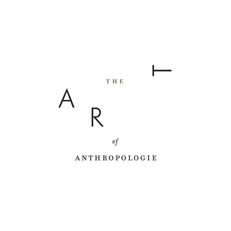 The Art Of Anthropologie Logos — Tram Pham