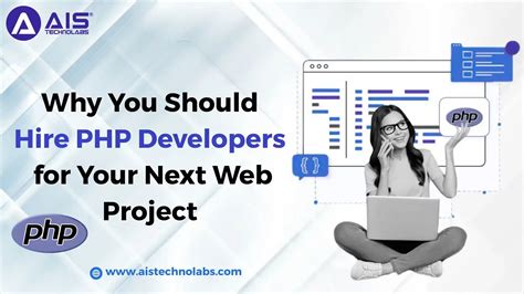 Why Hire Php Developers For Your Next Web Project Benefits