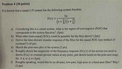 solved it is known that a causal lti system has the