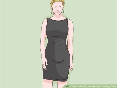Ways To Get Sexy Curves For Teenage Girls WikiHow