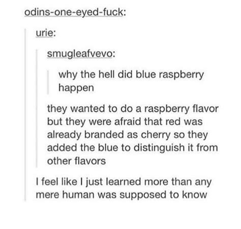Blue Raspberry Cursed Knowledge Rtumblr Blue Raspberry Cursed Knowledge Rtumblr