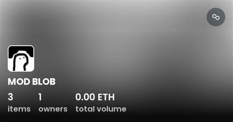 Mod Blob Collection Opensea