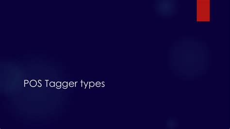 Pos Tagging Methods And Techniques