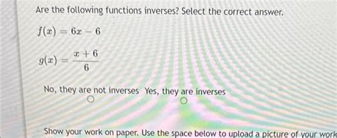 Solved Are The Following Functions Inverses Select The