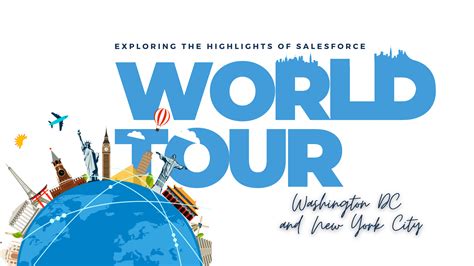 Exploring The Highlights Of Salesforce World Tour Dc And World Tour Ny