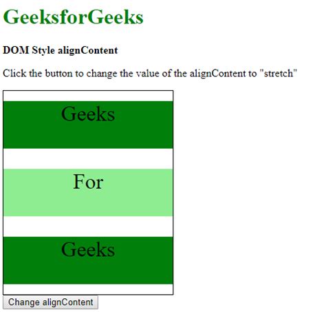 HTML DOM Style AlignContent Property GeeksforGeeks
