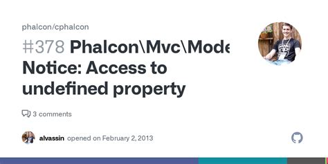 Phalconmvcmodelproperty Notice Access To Undefined Property · Issue 378 · Phalcon