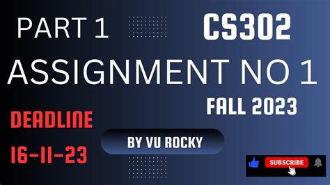 Cs302 Assignment No 1 Solution Cs302 Assignment 1 Solution By Vu