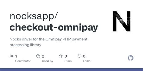 Github Nocksappcheckout Omnipay Nocks Driver For The Omnipay Php Payment Processing Library