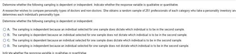 Solved Determine Whether The Following Sampling Is Dependent