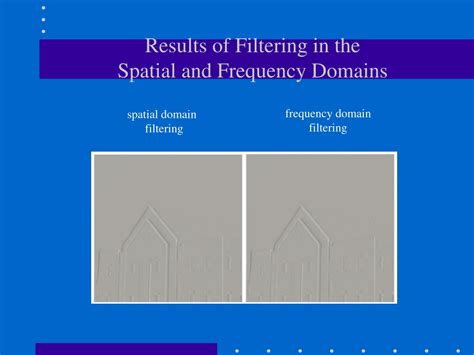 Ppt Frequency Domain Filtering Methods In Image Processing Powerpoint Presentation Id9636345
