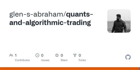 Github Glen S Abraham Quants And Algorithmic Trading