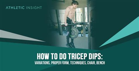 How To Do Tricep Dips Variations Proper Form Techniques Chair