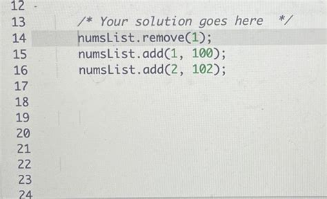 Solved Modify The Existing Arraylistss Contents By The
