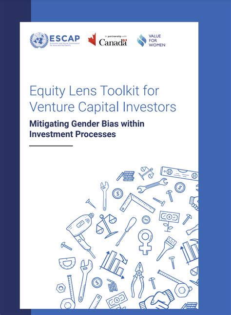Equity Lens Toolkit For Venture Capital Investors Mitigating Gender