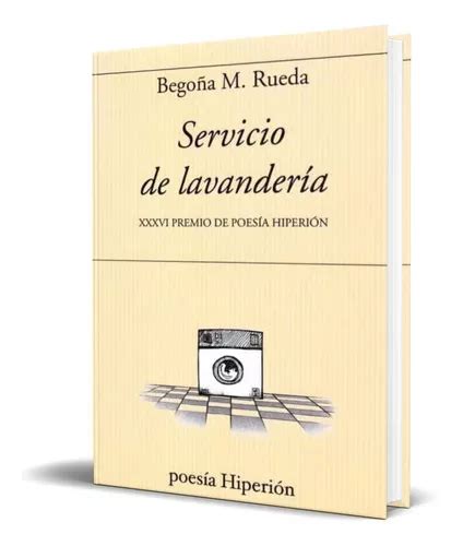 Servicio De Lavanderia De Begoña M Rueda Editorial Hiperion Tapa