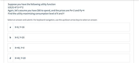 Solved Suppose You Have The Following Utility Function