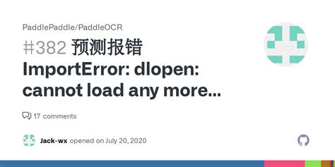 Importerror Dlopen Cannot Load Any More Object With Static Tls Issue Paddlepaddle