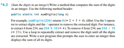 Solved 62 Sum The Digits In An Integer Write A Method