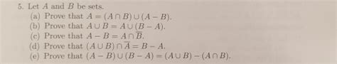 solved 5 let a and b be sets a prove that a anb u a
