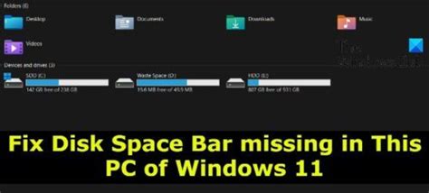 Fix Disk Space Bar Missing In This Pc Of Windows 11