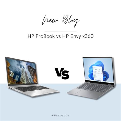 HP ProBook Vs Envy X Which Laptop Is Right For You