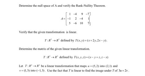 Solved Determine The Null Space Of A And Verify The Chegg Com