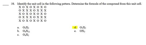 Solved 38 Identify The Unit Cell In The Following Pattern Chegg Com