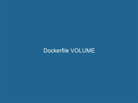 Dockerfile Volume Dockerpros