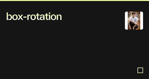 box rotation codesandbox